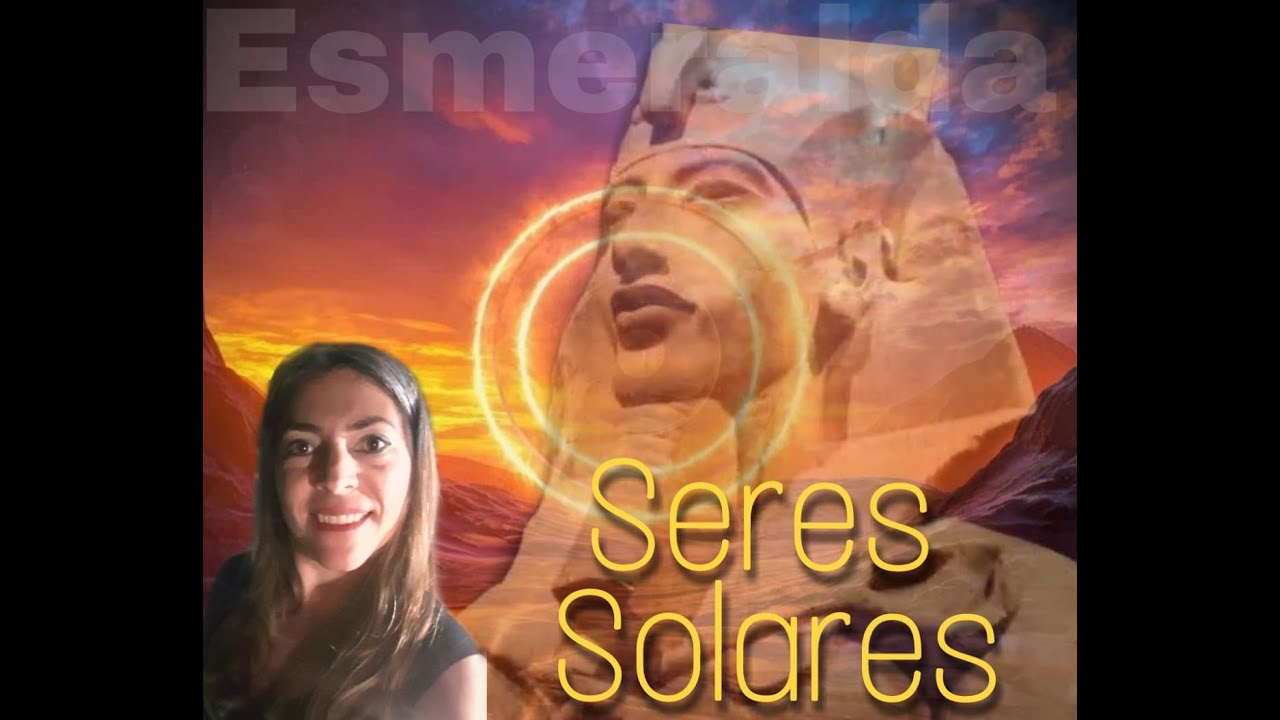 Seres Solares - YouTube