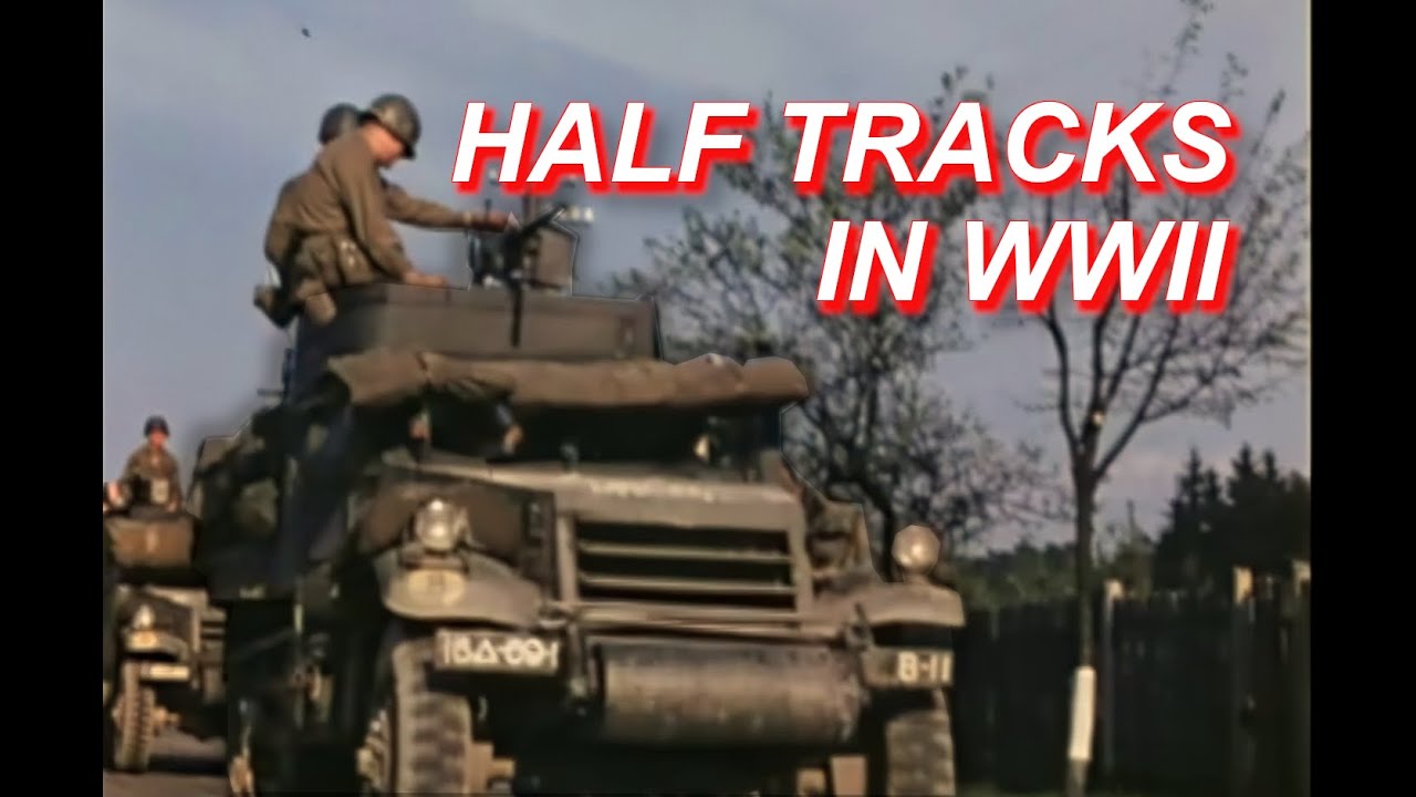 History of the US half tracks in WWII - M2 / M3 / M5 / M9 [ WWII ...