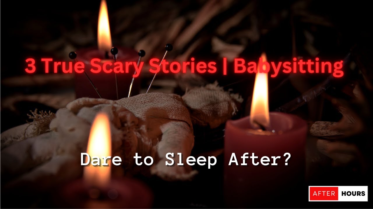 3 True House Scary Stories That Will Chill Your Bones | Babysitting ...