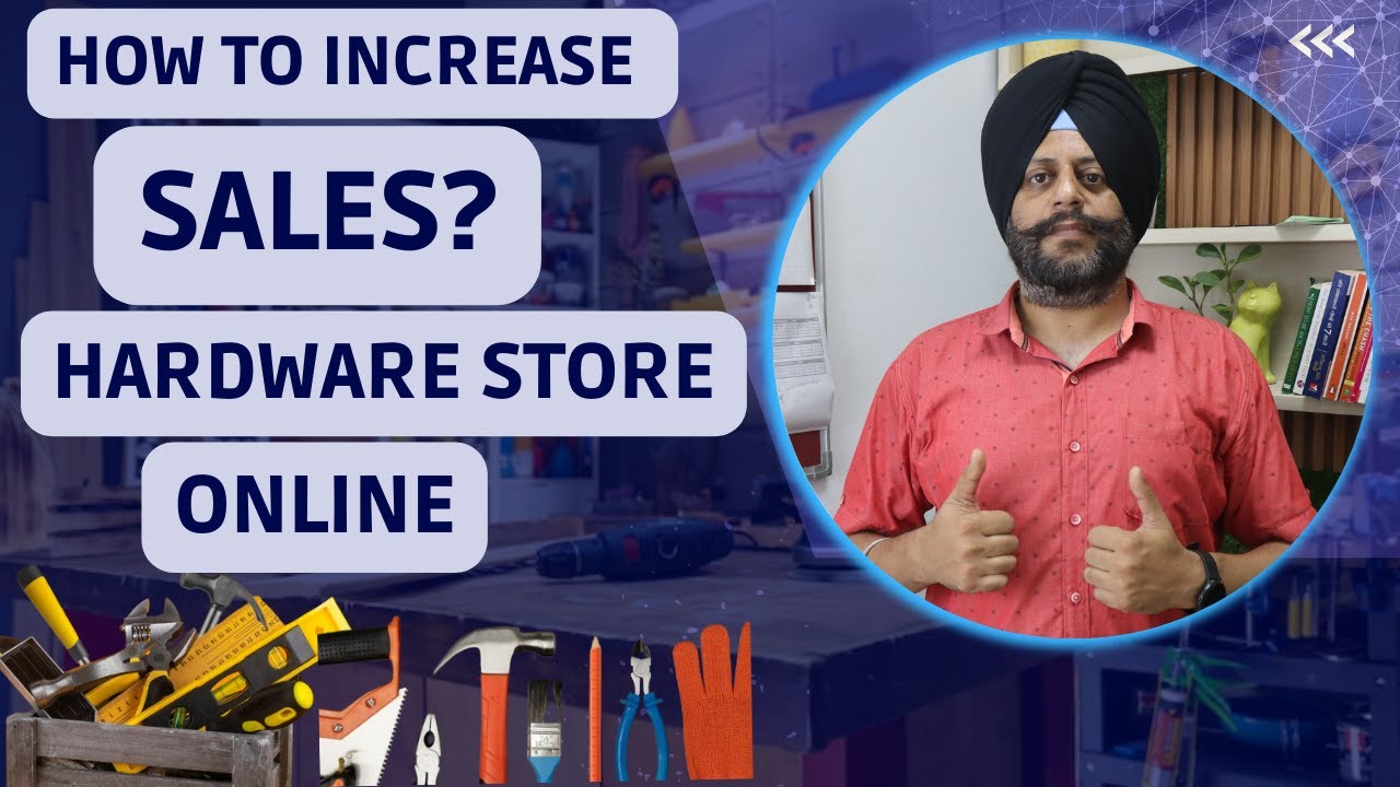 How To Increase Sales For Hardware Store Online - YouTube