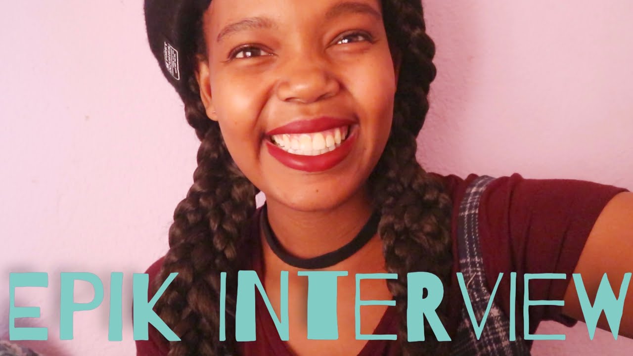EPIK Interview| EPIK Series Part 4 - YouTube