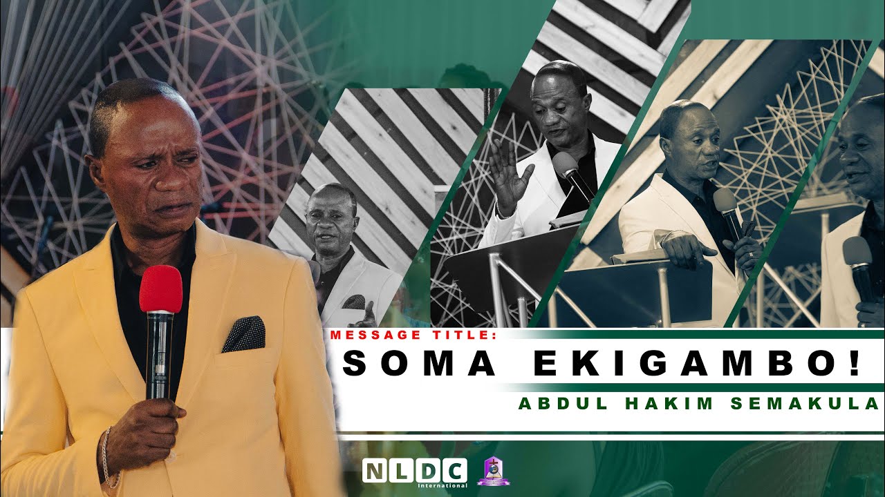 SOMA EKIGAMBO!! (FULL SERMON) || PR.ABDUL HAKIM SSEMAKULA || READ THE ...
