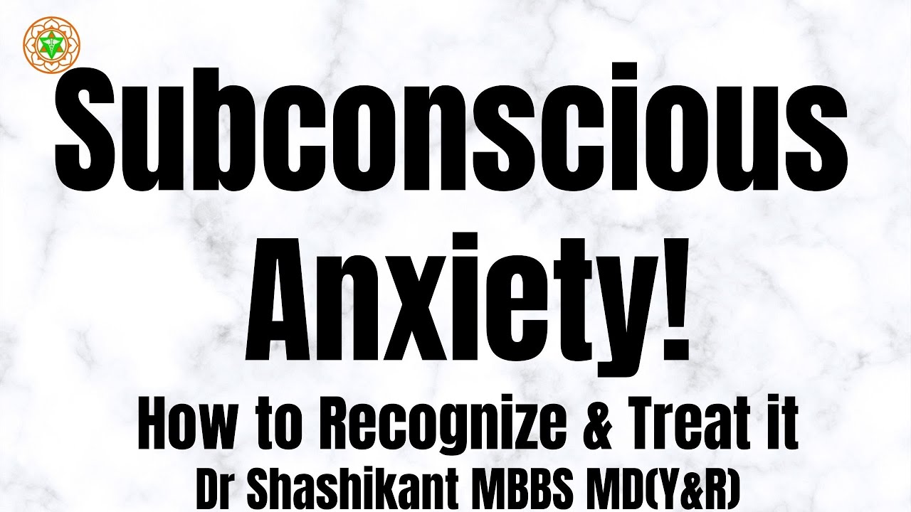 The Subconscious Anxiety or Anxiety Expectation - Know about it & get ...