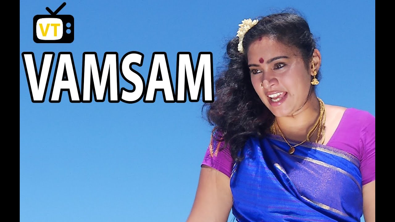 Vamsam - Tamil Serial | Episode 548 | 22/04/2015 - YouTube