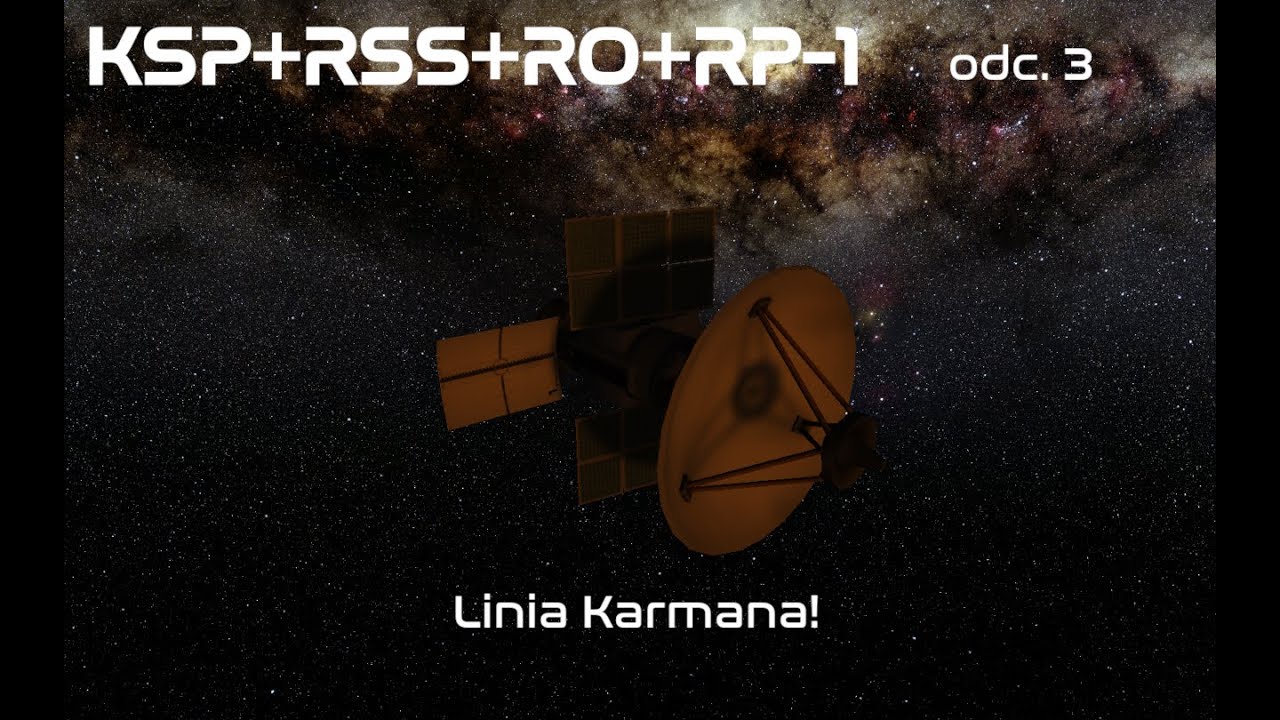 KSP-RSS-RO-RP-1 S02Ep03 - Linia Karmana! - YouTube