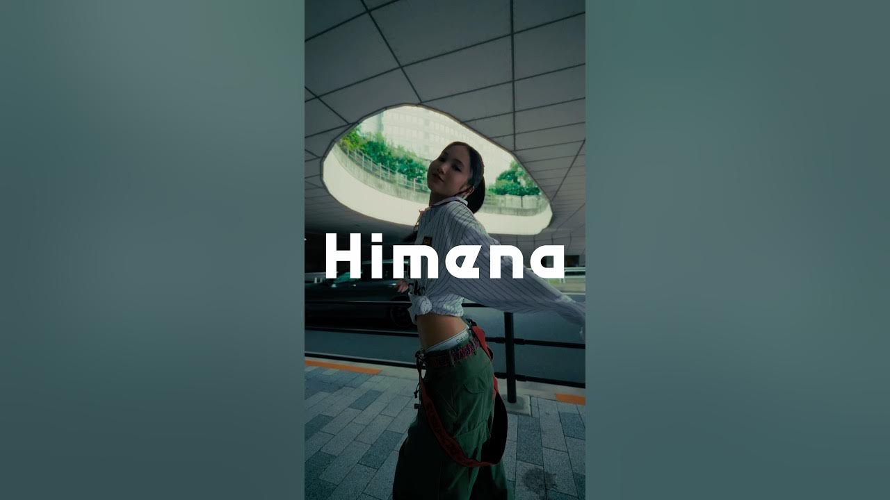 MYERA 𝙃𝙞𝙢𝙚𝙣𝙖 Introduction #2 #DANCE #FreeStyle #MYERA #マイラ #마이라 #Himena #ヒメナ - YouTube