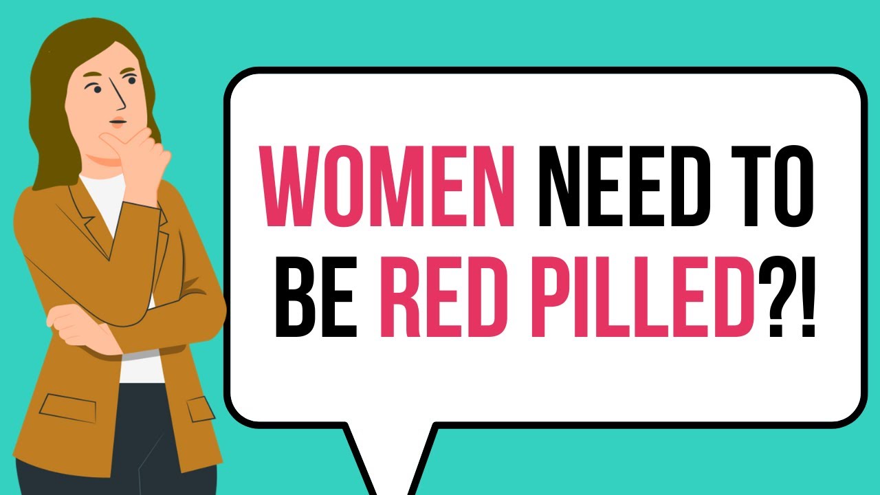 RED PILLED: Not All Red Pills Are Made The Same - YouTube
