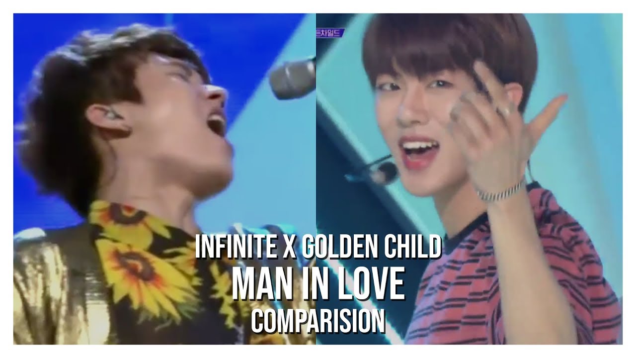 INFINITE x Golden Child - Man In Love Comparison - YouTube