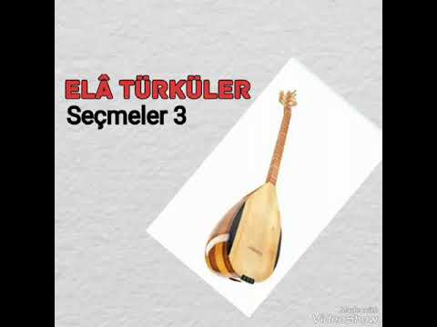 ELÂ TÜRKÜLER/Şalvarlı gelin