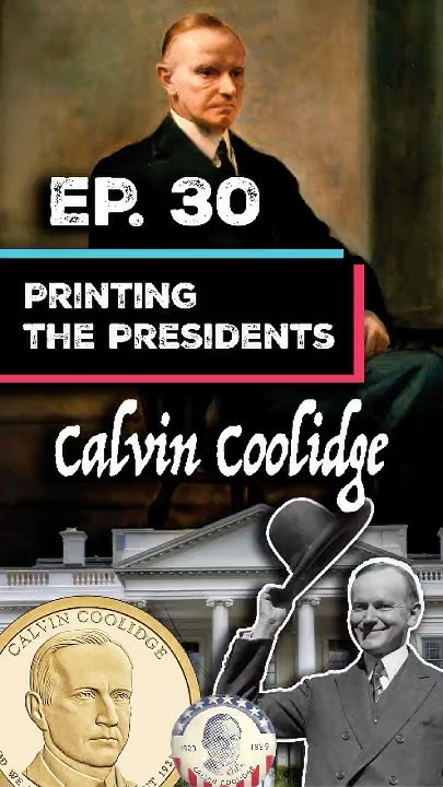 Printing the Presidents Ep. 30: Calvin Coolidge #americanpresident # ...