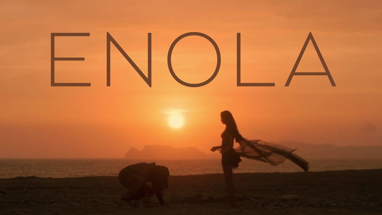 ENOLA - YouTube