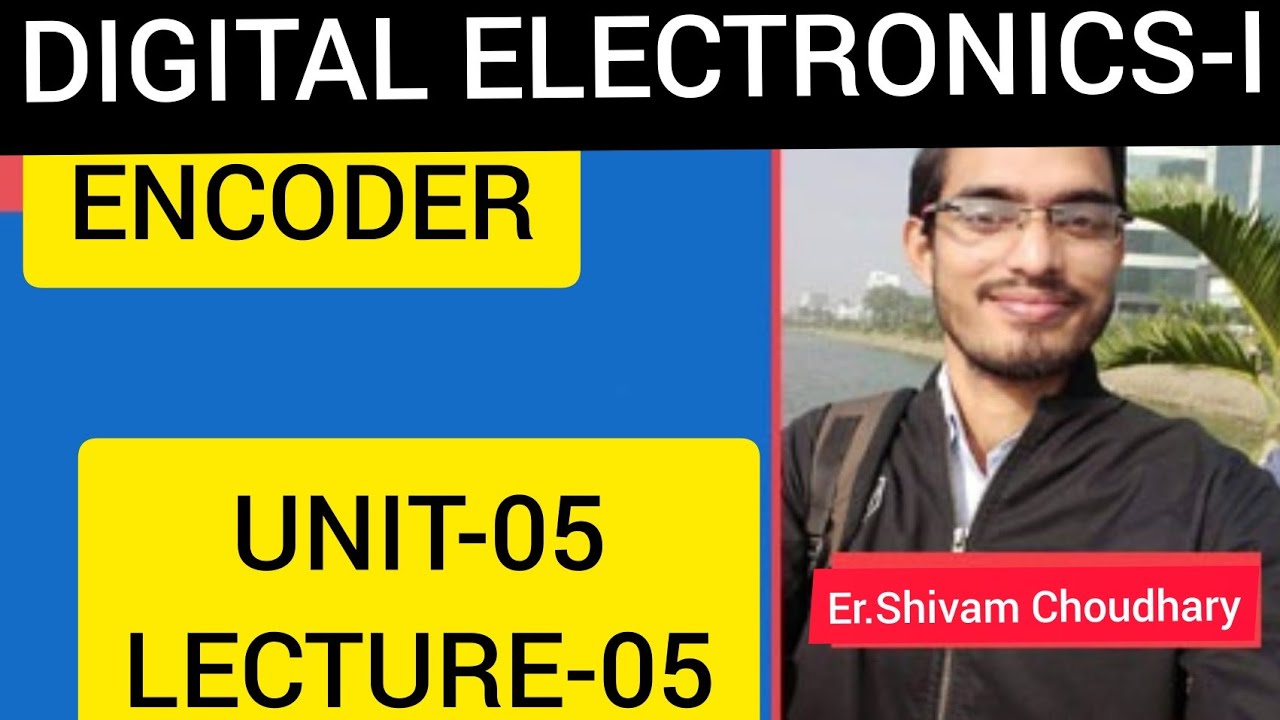 DIGITAL ELECTRONICS-1 LECTURE-05 UNIT-05 - YouTube