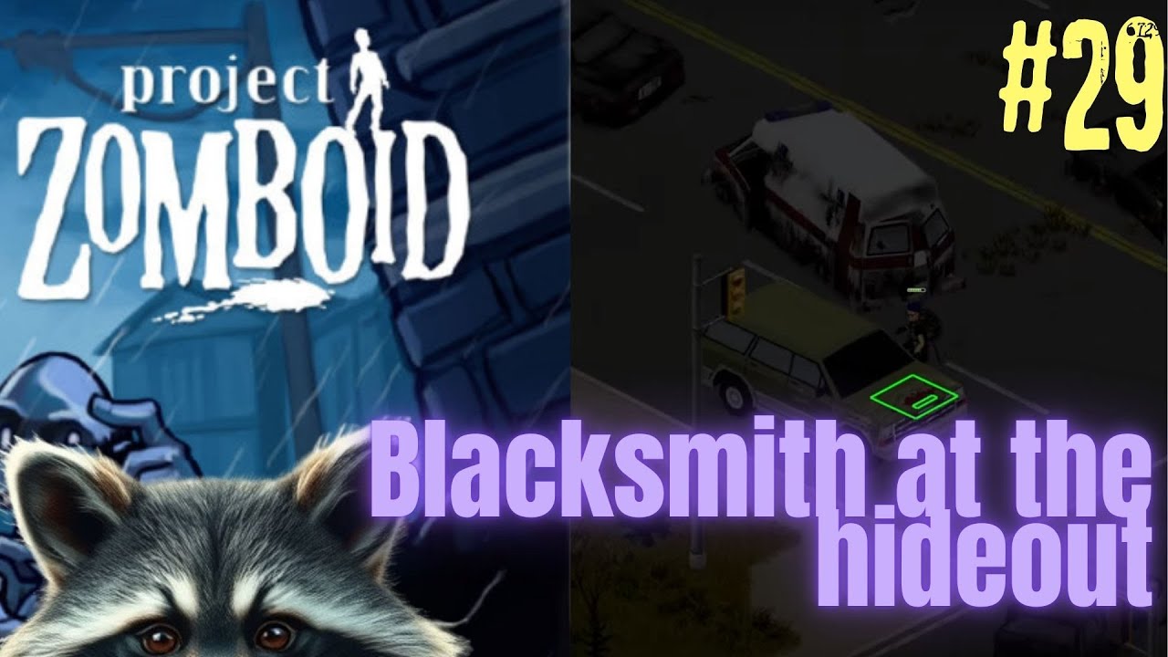Project Zomboid B42 Blacksmith run - repairing our cars - YouTube
