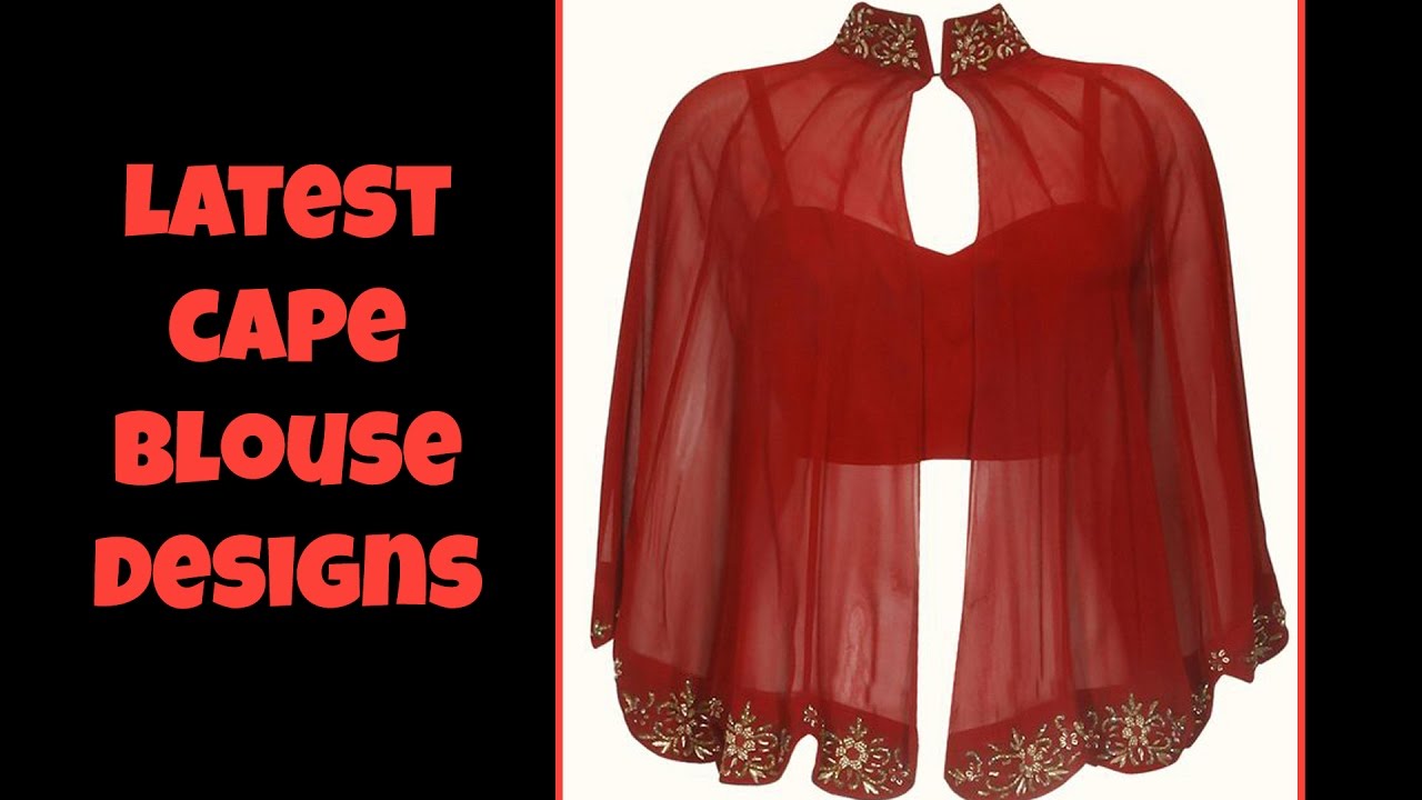 Latest Cape Blouse Designs - YouTube