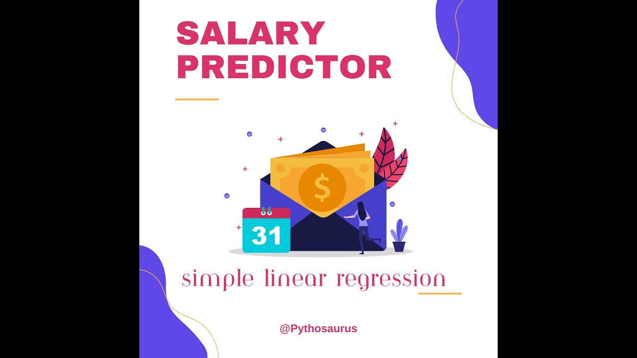 Salary Predictor (Simple Linear Regression Model) - YouTube
