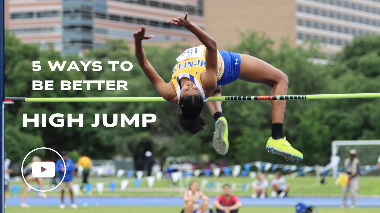 5 SIMPLE ways to be BETTER at High Jump - YouTube