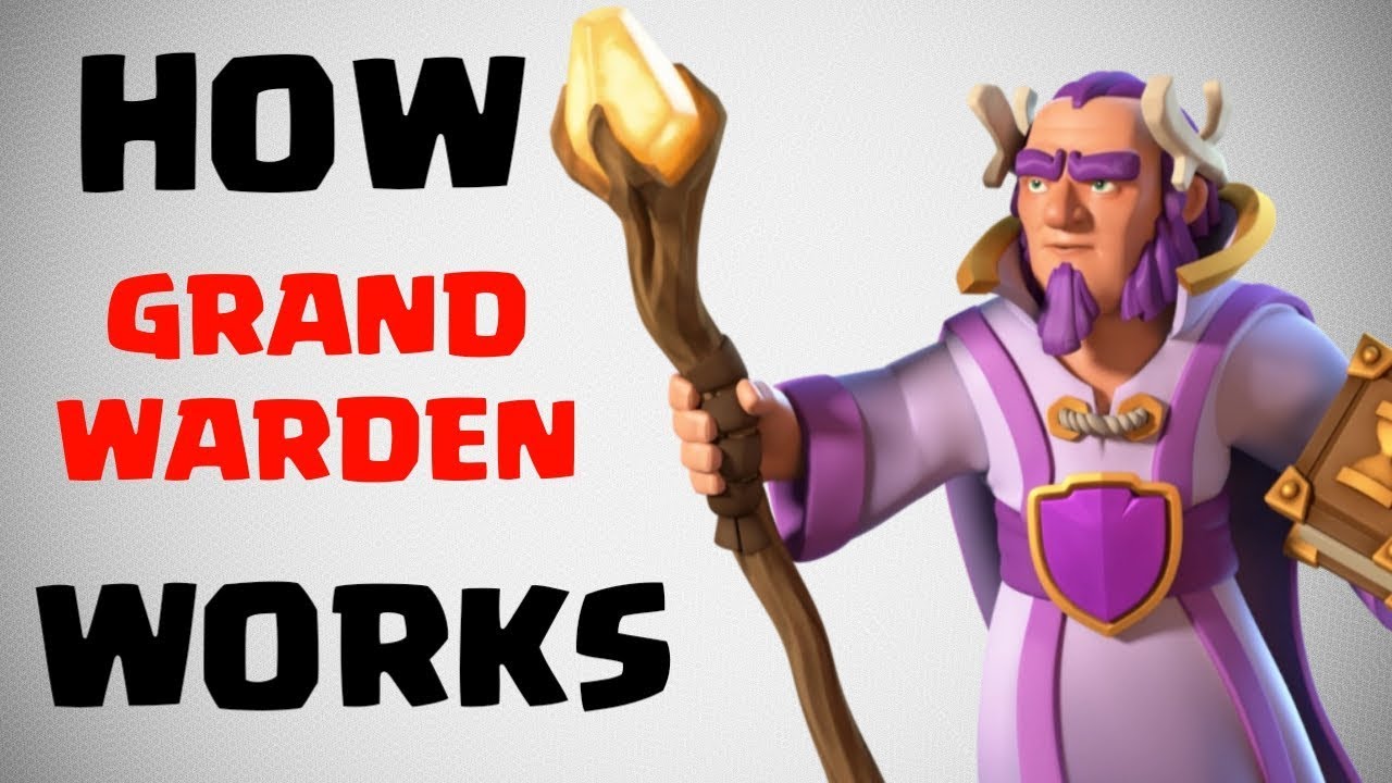 HOW GRAND WARDEN WORKS? CLASH OF CLANS INDIA - YouTube