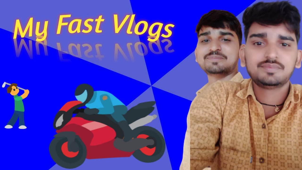 my Fast vlogs - YouTube