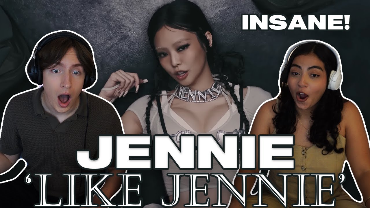 JENNIE - like JENNIE MV ReactionㅣMusic Producer Couple React to JENNIEㅣ ...