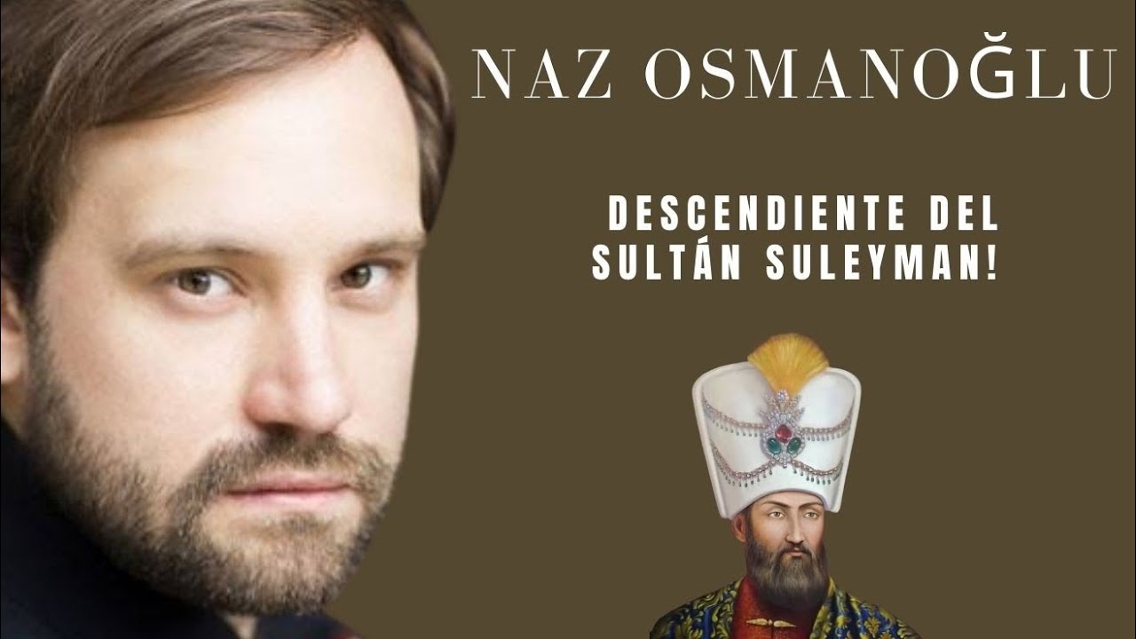 Descendiente de la dinastía otomana - Naz Osmanoglu - YouTube
