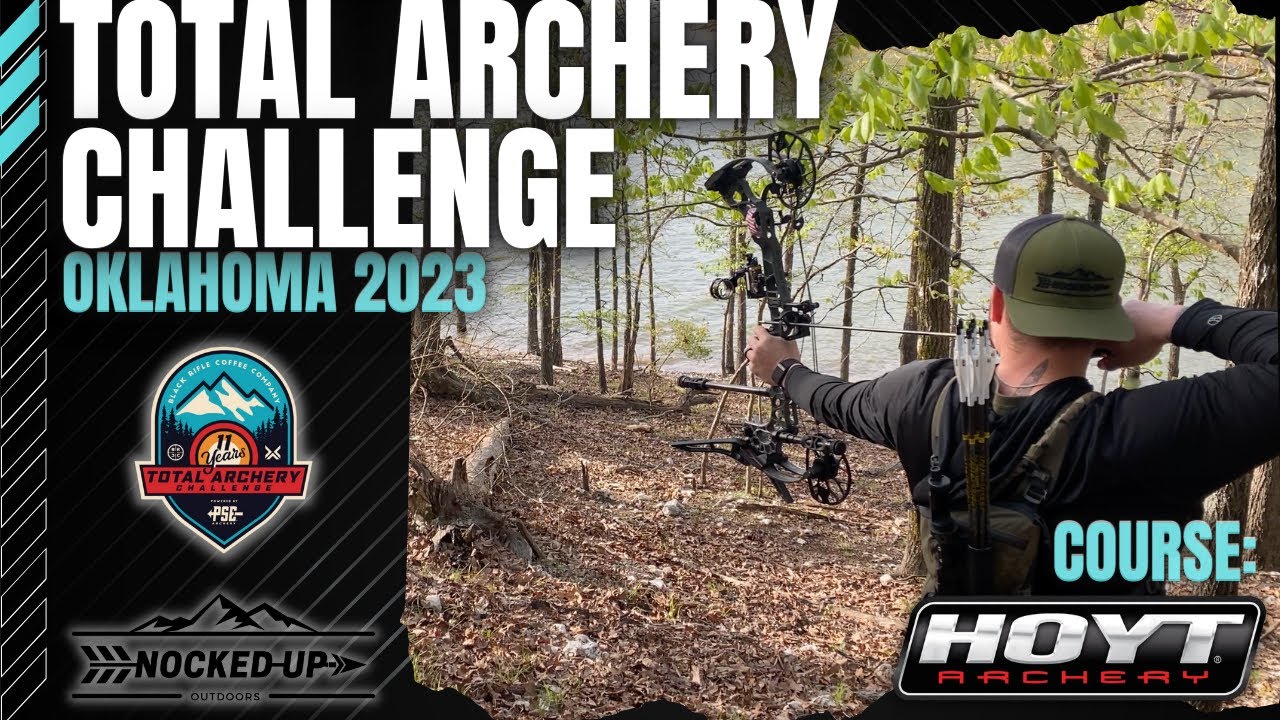 Total Archery Challenge - Oklahoma 2023 - Hoyt Course - YouTube