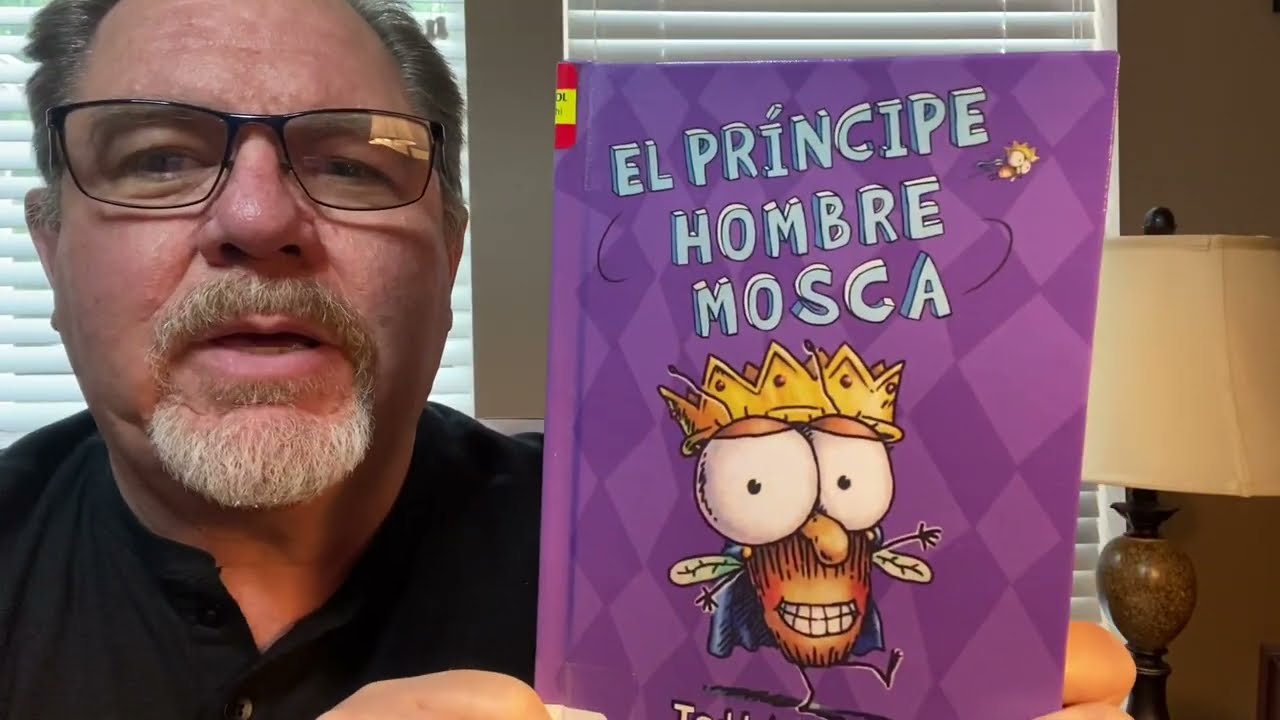 El Principe Hombre Mosca by Tedd Arnold 🦟 read by Grandpa. - YouTube