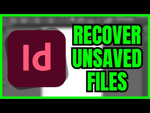 How To Recover Unsaved Files In Indesign