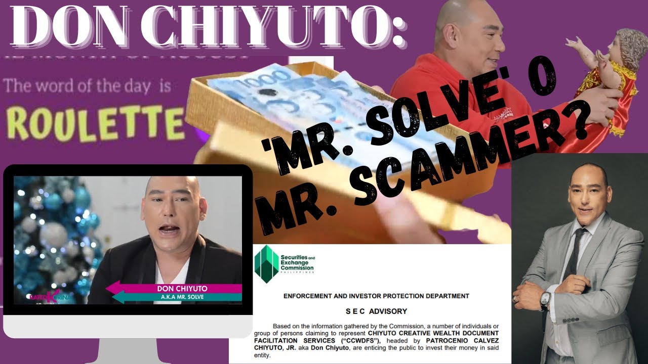 DON CHIYUTO: 'Mr. Solve' nga ba, o isang scammer? - YouTube