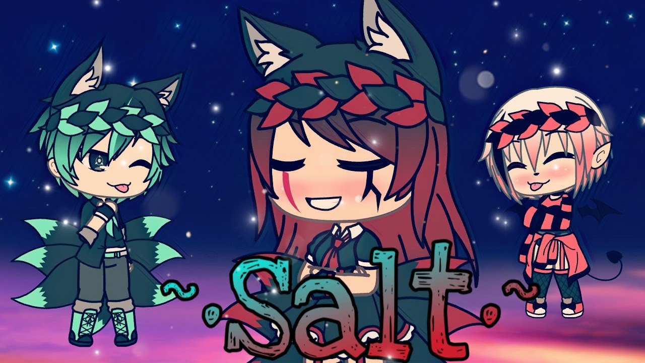 Salt Glmv Gacha Life •tradução• Youtube