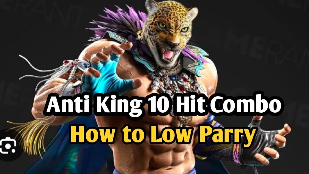 Anti King 10 hit combo tekken 8 I Anti King guide Tekken 8#How to low ...
