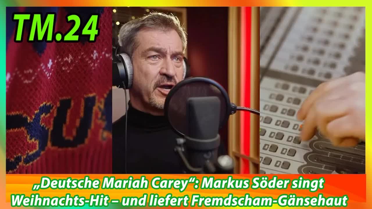 „Deutsche Mariah Carey“ Markus Söder singt Weihnachts Hit – und liefert ...