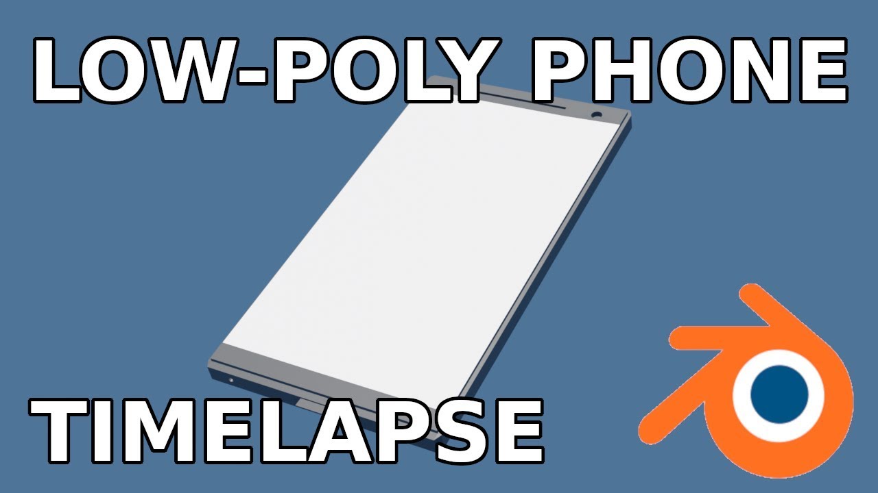 LOW-POLY MOBILE PHONE | Blender Modelling Timelapse - YouTube