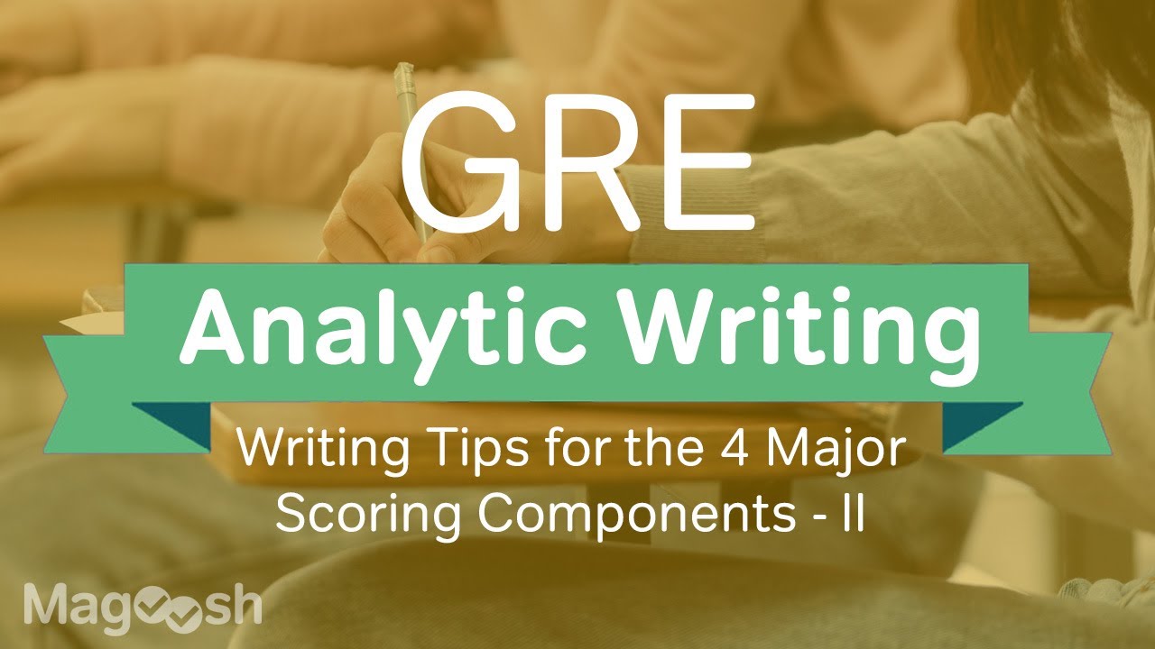 Writing Tips for the 4 Major Scoring Components - II - YouTube