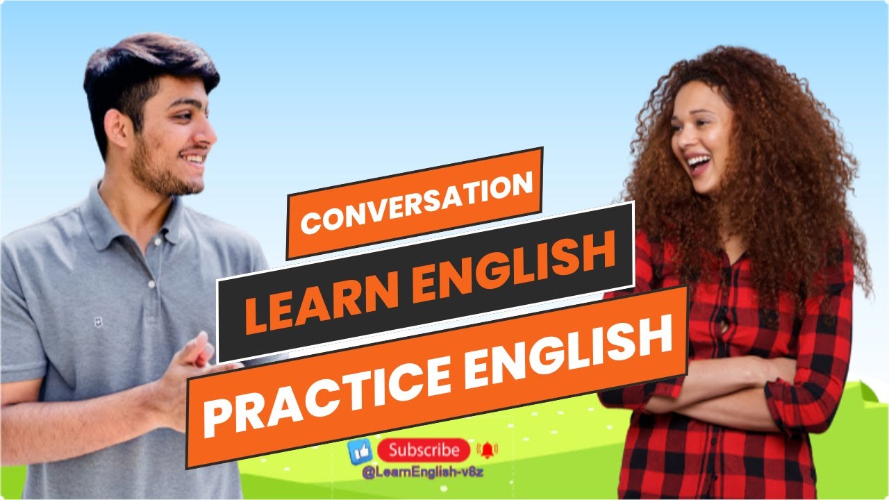 English every day - English Conversation - Learn English - Practice ...