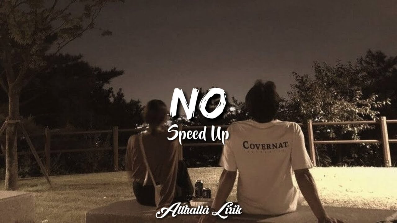 No - Meghan Trainor ( Speed Up Version + Lyrics) - YouTube