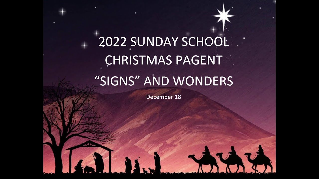 Sunday School Christmas pagent - Dec 18, 2022 - YouTube