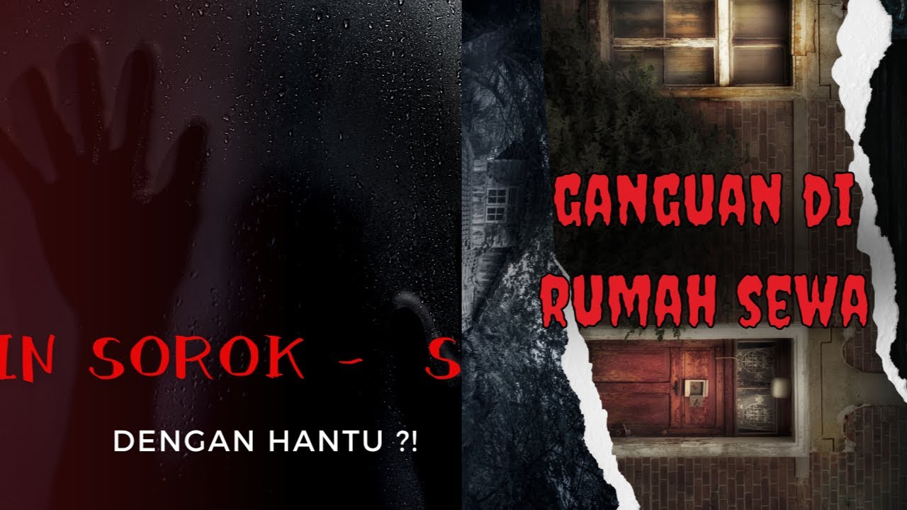 Seram | Main sorok - sorok dengan hantu?! | Gangguan di rumah sewa ...