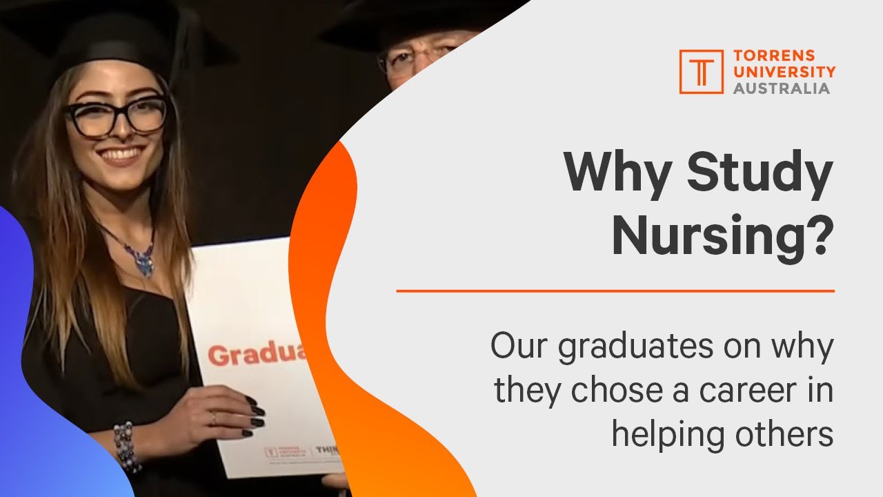 Why study Nursing? Hear from our passionate graduates | Think Education ...