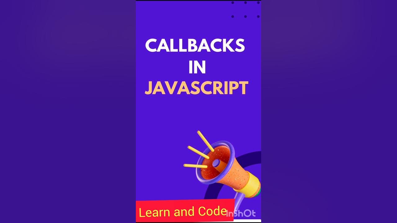 Callback in Javascript #javascript #javascripttutorial - YouTube