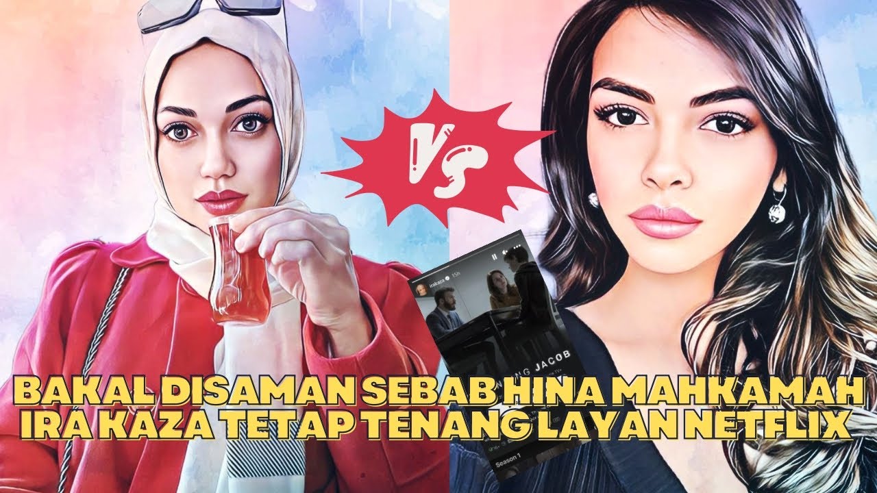 Bakal Disaman Sebab Hina Mahkamah, Ira Kaza Tetap Tenang Layan Netflix - YouTube