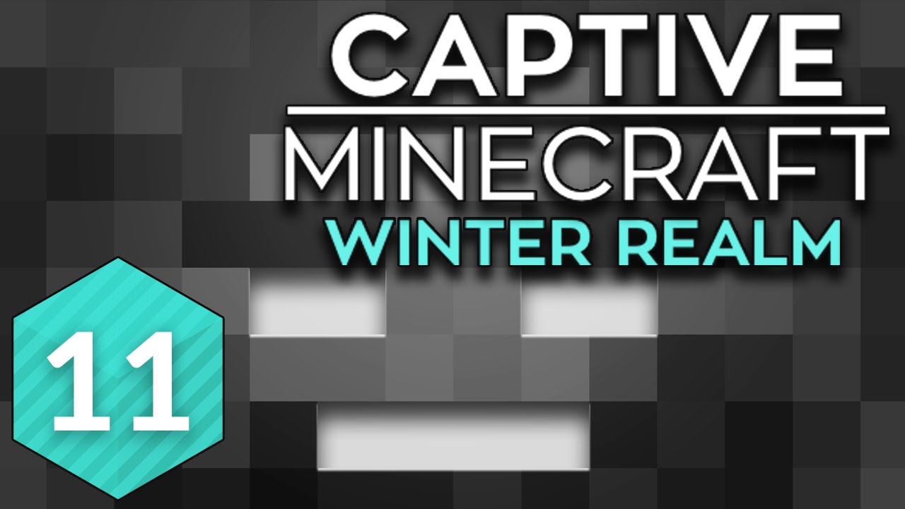 Captive Minecraft IV: Winter Realm 11 - YouTube