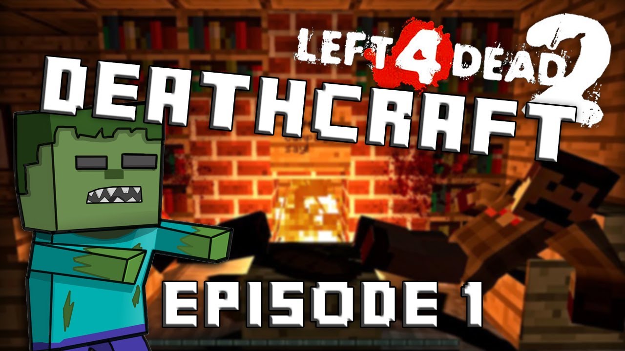 DeathCraft : Minecraft dans Left 4 Dead - Episode 1 - YouTube