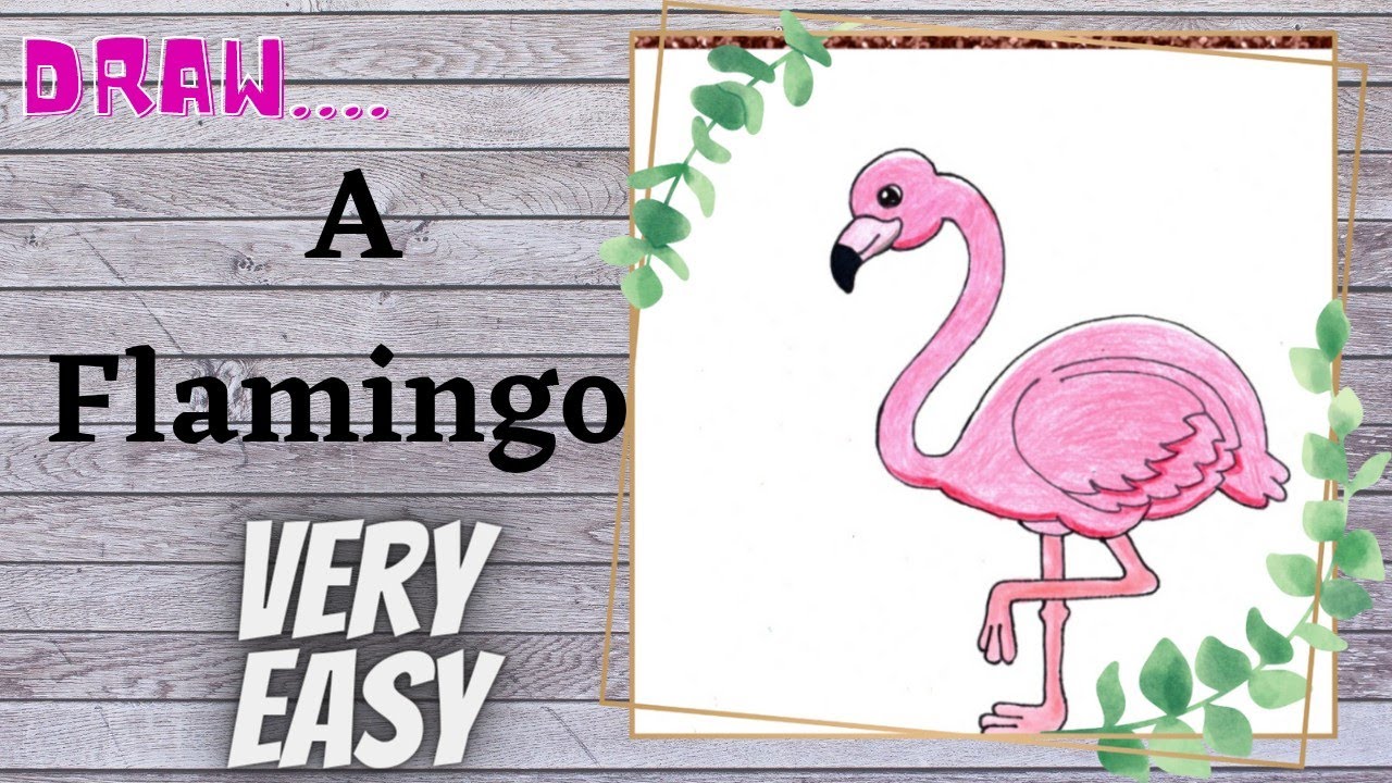 How To Draw A Flamingo ll Easy Way To Draw A Flamingo Bird ll Flamingo ...