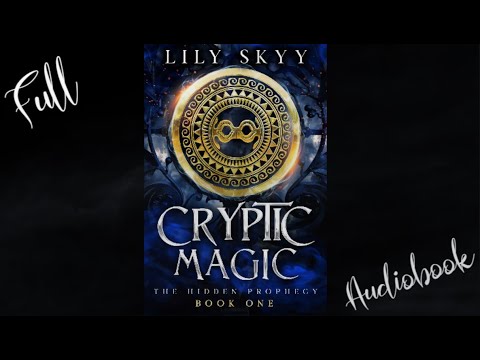 Full Narration Urban Fantasy Audiobook CRYPTIC MAGIC | 7 Hours Dual ...