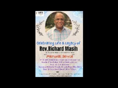 Celebrating Life & Legacy of Rev. Richard Masih. - YouTube
