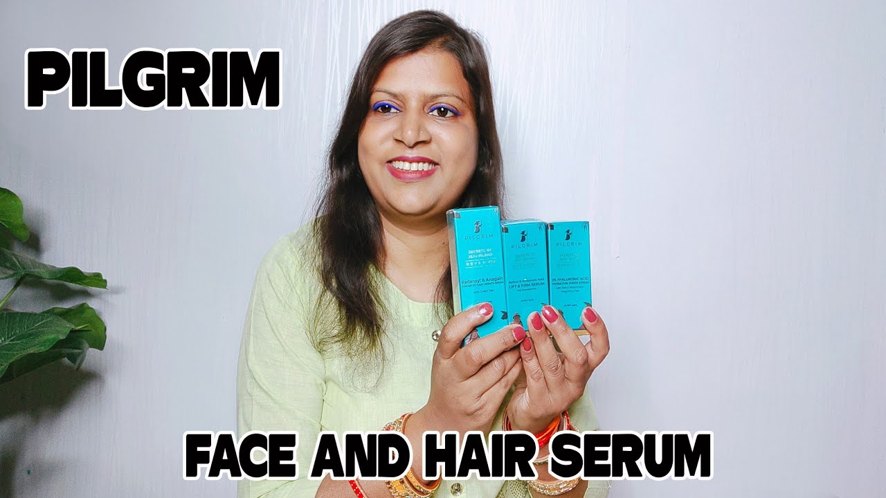 Pilgrim Face and Hair Serum | My Top 3 Serum | #myfavs | Pilgrim ...