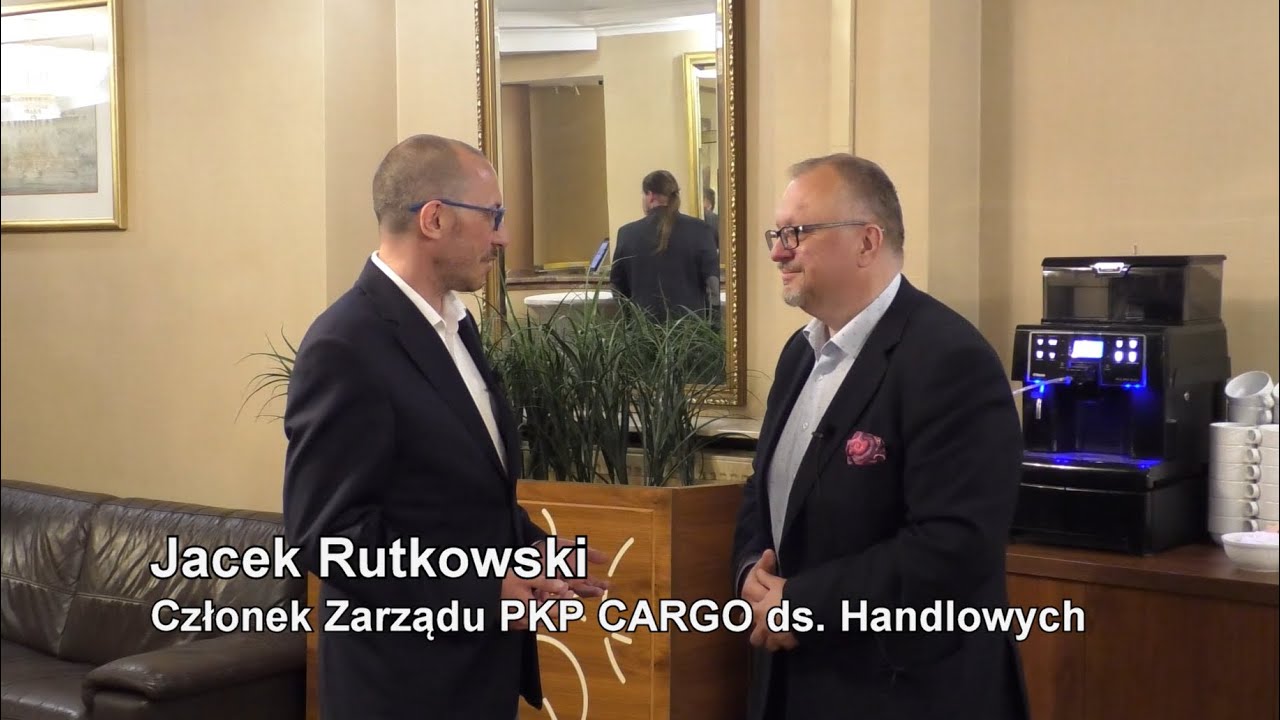 Jacek Rutkowski, członek Zarządu PKP CARGO - Kolej jest awangardą ...