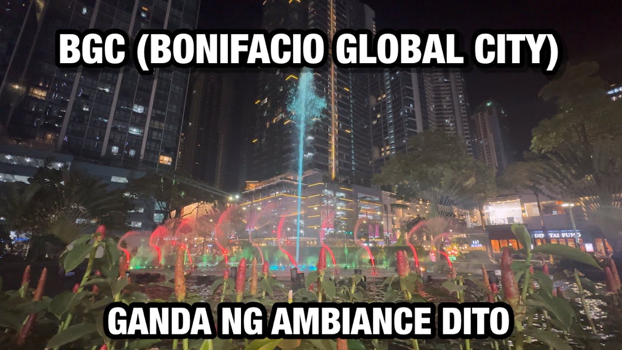 NIGHT ADVENTURE SA BGC (Bonifacio Global City) NAPAKAGANDA NG AMBIANCE ...