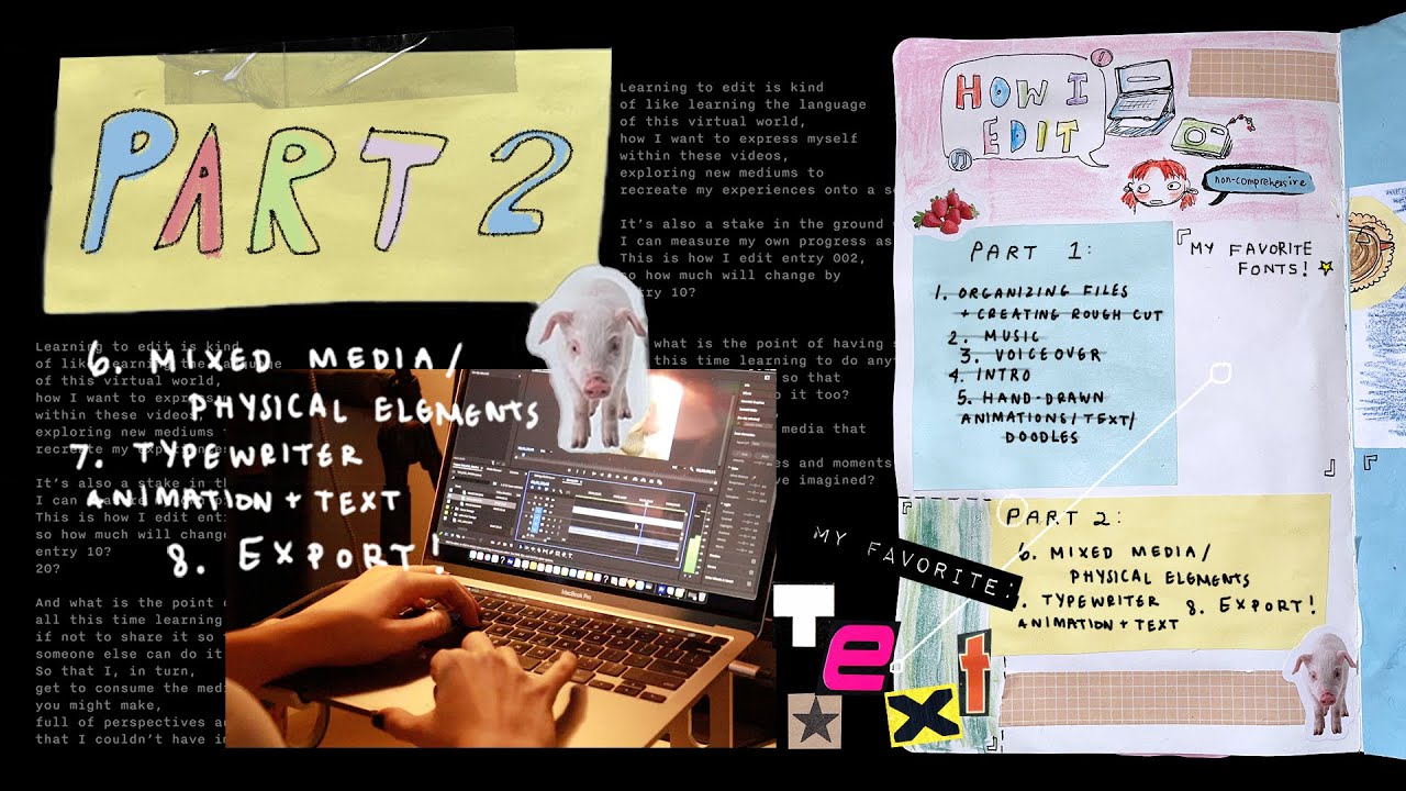 how i edit (002.5) mixed media, my favorite fonts, typewriter animation ...