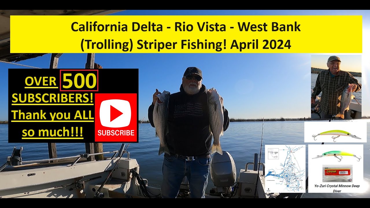500 Subscribers!!! Rio Vista - San Joaquin River - Sherman Island ...